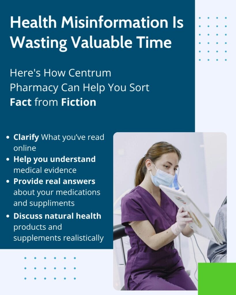 Health Misinformation is Wasting Valuable Time - Centrum Pharmacy